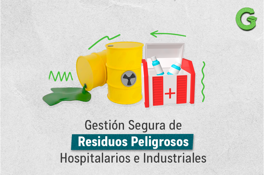 Gestión segura de residuos peligrosos hospitalarios e industriales - Grupo GISA